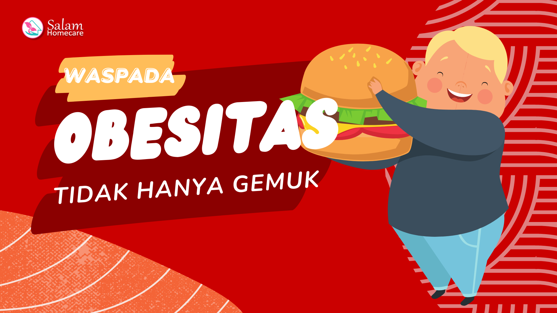 Waspada! Ternyata Gejala Obesitas Tidak Hanya Gemuk! - Salam Homecare