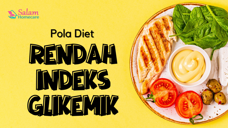 Pola Diet Santai dengan Indeks Glikemik Rendah - Salam Homecare