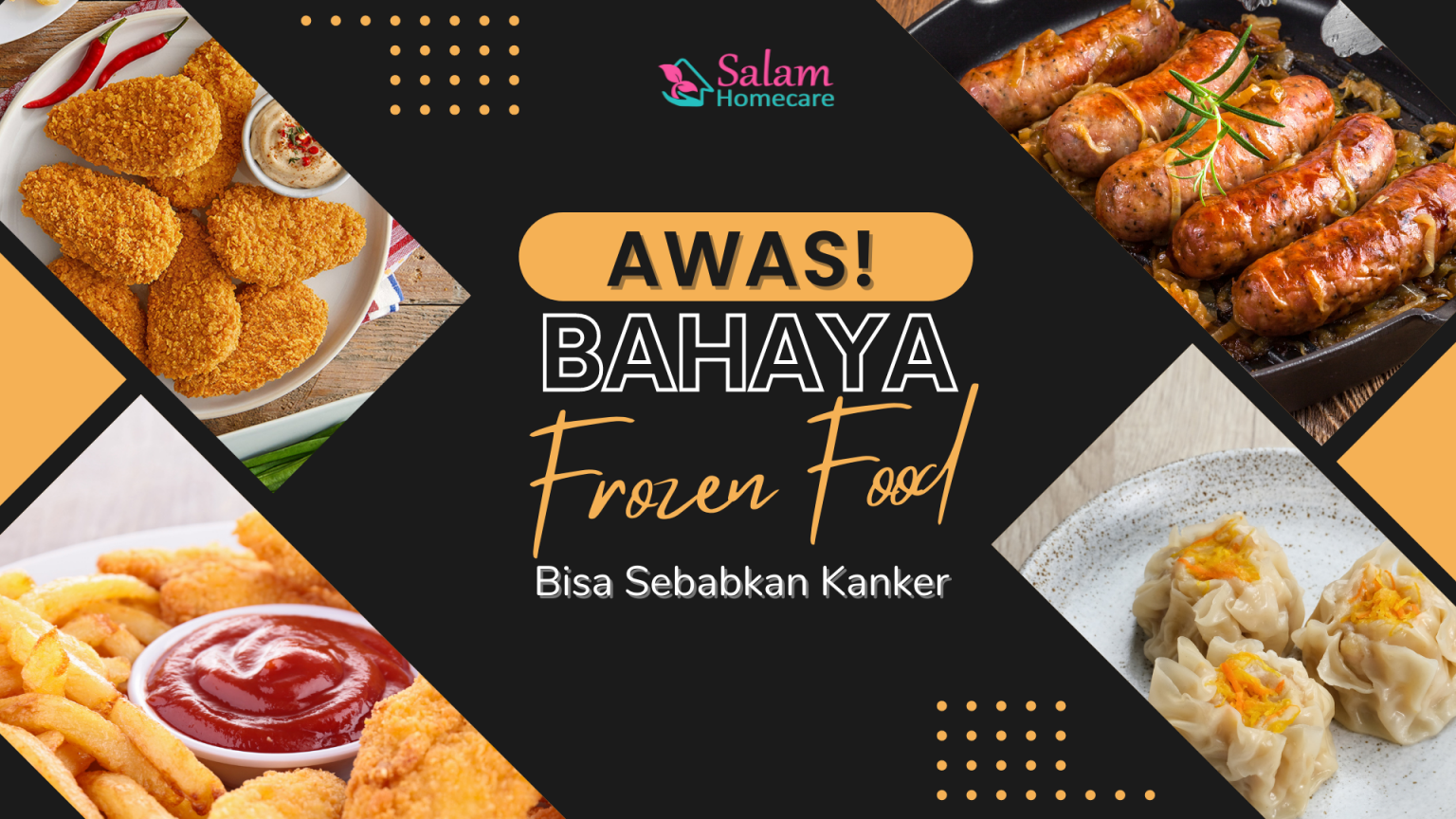 Awas! Keseringan Makan Frozen Food Bisa Memicu Kanker - Salam Homecare